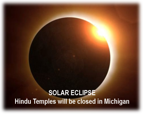Solar eclipse – Hindu Temples will be closed in Michigan